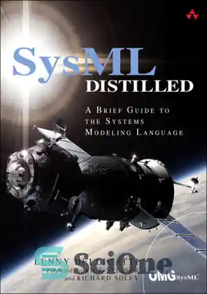 دانلود کتاب SysML Distilled A Brief Guide to the Systems Modeling Language – SysML Distilled یک ...