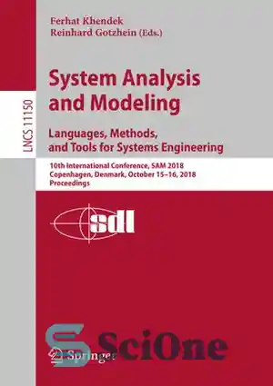 دانلود کتاب System Analysis and Modeling. Languages, Methods, and Tools for Systems Engineering ...