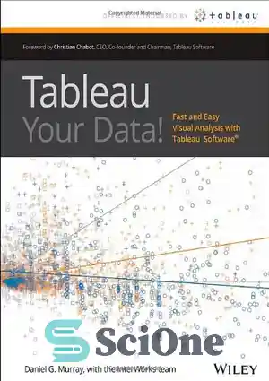 دانلود کتاب Tableau Your Data!: Fast and Easy Visual Analysis with Tableau Software – Tableau ...