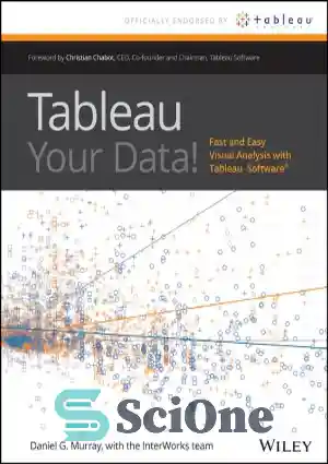 دانلود کتاب Tableau Your Data! Fast and Easy Visual Analysis with Tableau Software – جدول داده ...