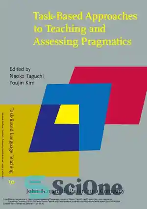 دانلود کتاب Task-Based Approaches to Teaching and Assessing Pragmatics ...