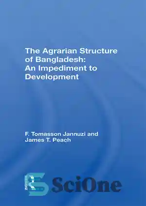 دانلود کتاب The Agrarian Structure of Bangladesh: An Impediment to ...