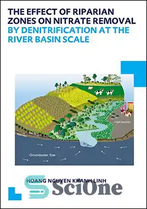 دانلود کتاب The Effect of Riparian Zones on Nitrate Removal by Denitrification at the River ...