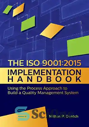 دانلود کتاب The ISO 9001:2015 Implementation Handbook: Using the ...