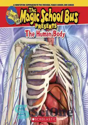 دانلود کتاب The Magic School Bus presents the human body – اتوبوس مدرسه ...