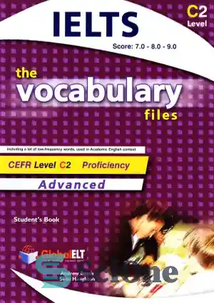 دانلود کتاب The Vocabulary Files – English Usage – Student’s Book Advanced C2 IELTS 7. 0 – 8. 0 ...