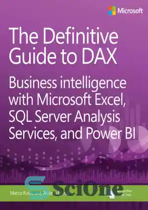 دانلود کتاب The definitive guide to DAX: business intelligence with Microsoft Excel, SQL Server ...
