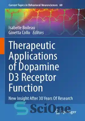 دانلود کتاب Therapeutic Applications of Dopamine D3 Receptor Function: New Insight After 30 ...