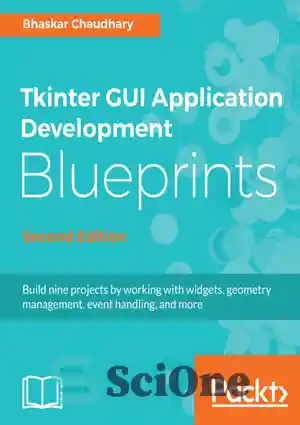 دانلود کتاب Tkinter GUI Application Development Blueprints – طرح های ...