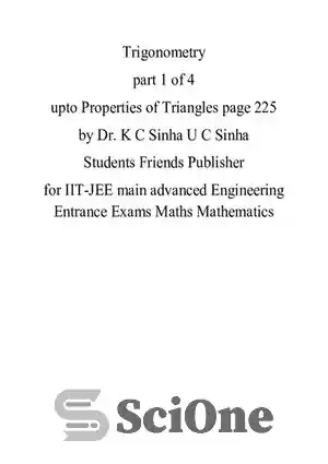 دانلود کتاب Trigonometry part 1 of 4 upto Properties of Triangles page 225 by Dr. K C Sinha U C ...