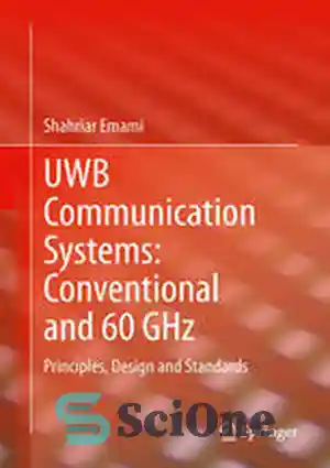 دانلود کتاب UWB Communication Systems: Conventional and 60 GHz: Principles, Design and Standards ...