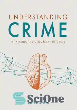 دانلود کتاب Understanding Crime: Analyzing the Geography of Crime – درک ...