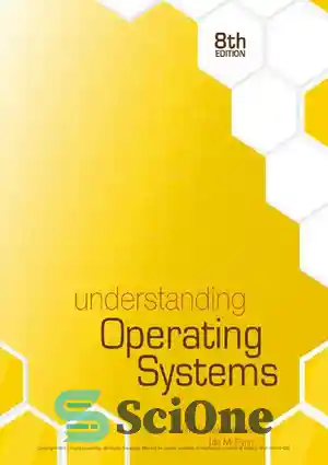 دانلود کتاب Understanding Operating Systems - آشنایی با سیستم عامل ها ...