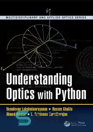 دانلود کتاب Understanding Optics with Python – آشنایی با اپتیک با ...
