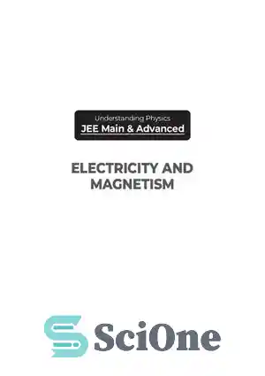 دانلود کتاب Understanding Physics for JEE Main and Advanced Electricity ...