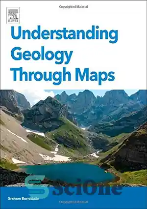 دانلود کتاب Understanding geology through maps – درک زمین شناسی از طریق نقشه ها – سای وان | SciOne