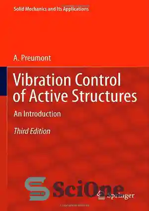 دانلود کتاب Vibration Control of Active Structures: An Introduction Third Edition – کنترل ارتعاش ...