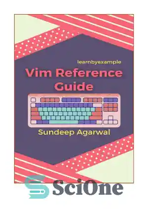 دانلود کتاب Vim Reference Guide – راهنمای مرجع Vim – سای وان | SciOne