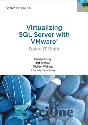 دانلود کتاب Virtualizing SQL Server with VMware Doing IT Right – مجازی ...