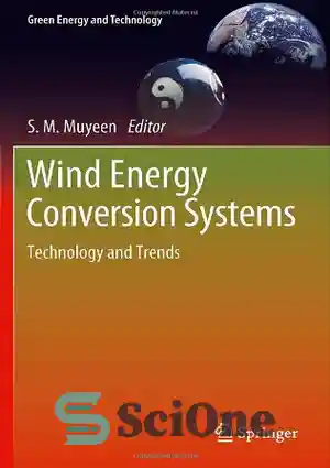 دانلود کتاب Wind Energy Conversion Systems: Technology and Trends – سیستم های تبدیل انرژی باد ...