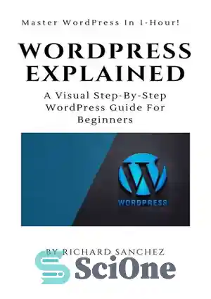 دانلود کتاب WordPress Explained: A Visual Step-By-Step WordPress Guide ...